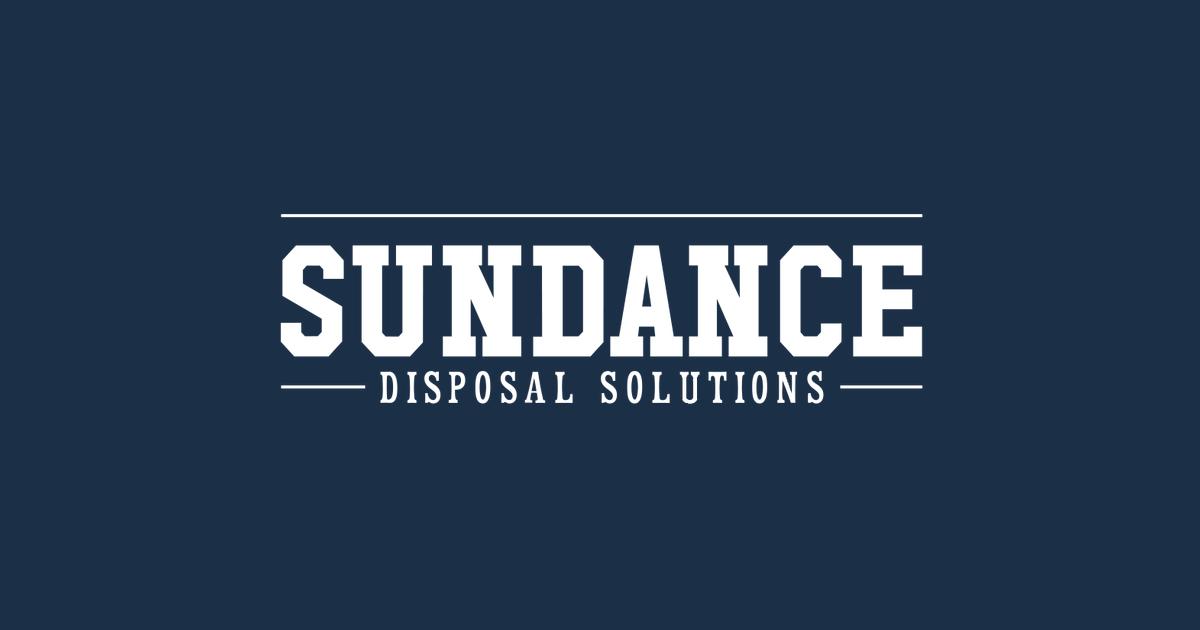 Sundance Disposal Solutions — Fort Worth Dumpster Rental & Waste Services